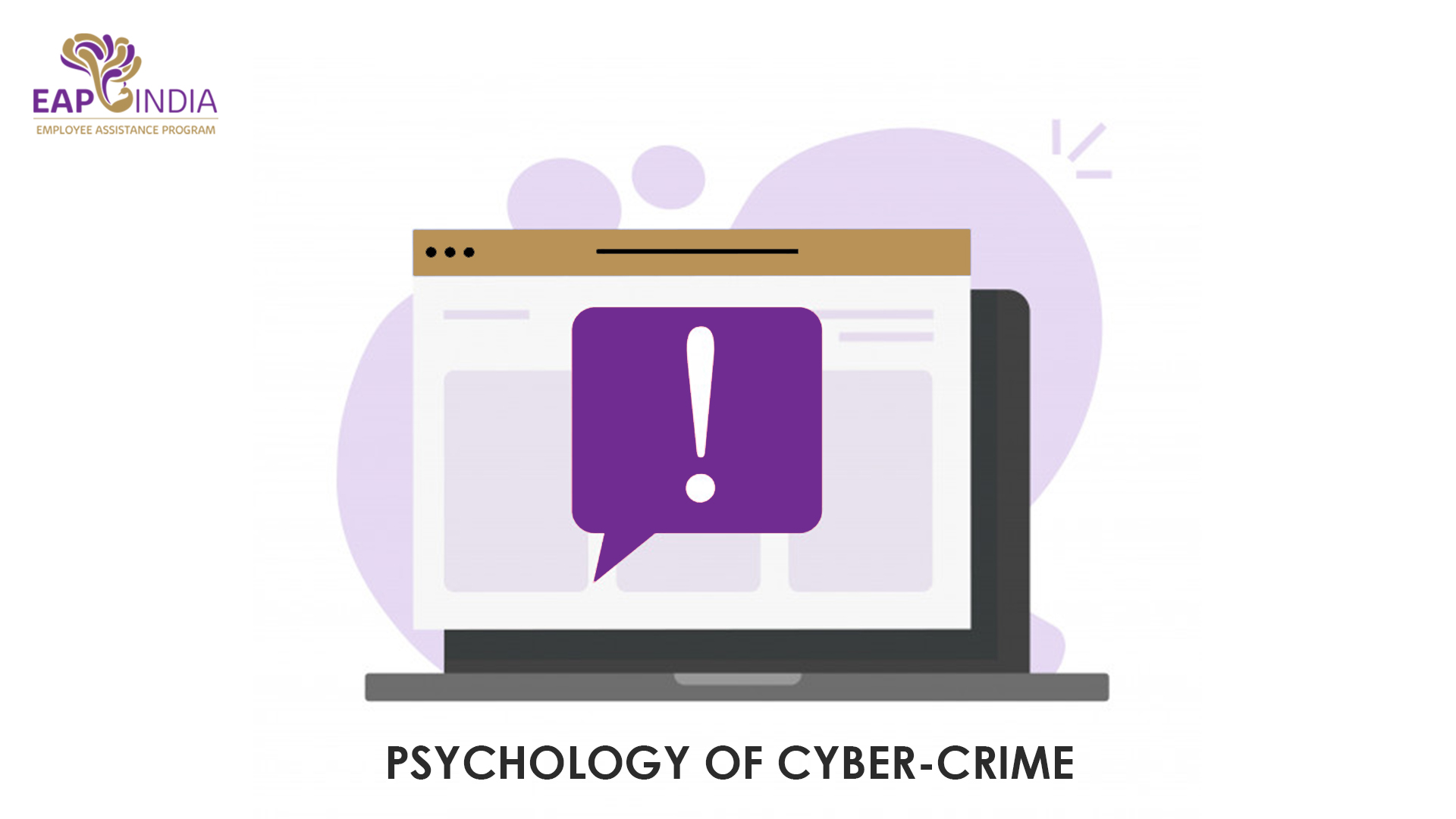 Psychology Of Cyber-Crime – EAP-India